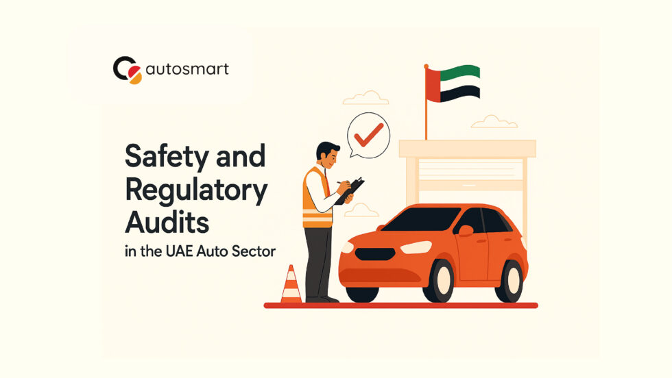 Safety and Regulatory Audits in UAE Auto Sector